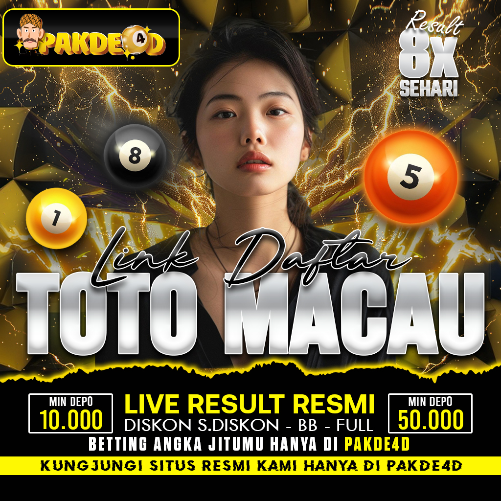 PAKDE4D - Link Daftar Toto Macau 2025